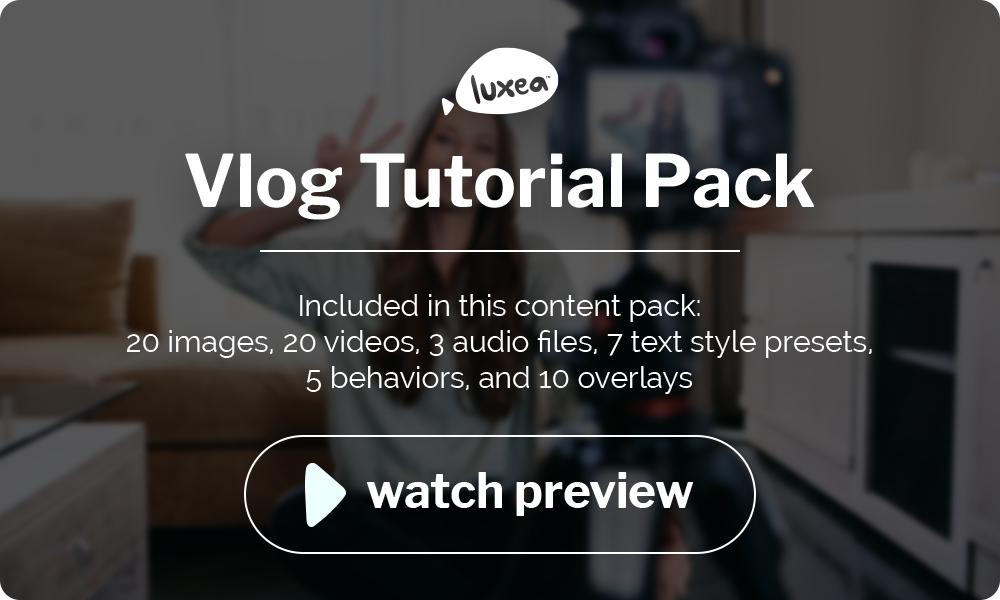 Luxea Video Editor | Content Packs
